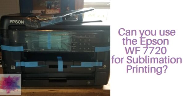 Epson WF 7720 Tips And Tricks | Creative Dye