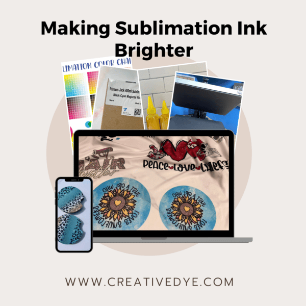 15 Advanced Tips For Making Sublimation Ink Brighter | Creative Dye