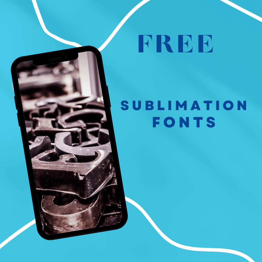 Free Fonts For Sublimation | Creative Dye